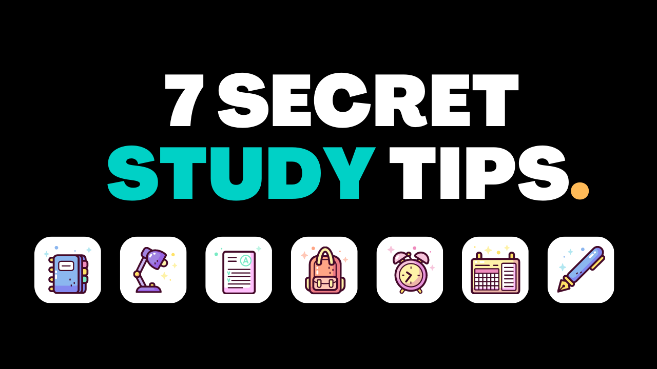 7 Secret Study Tips | Alexander Young